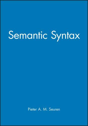 Semantic Syntax by Peter A. M. Seuren (1996, Trade Paperback) for sale ...