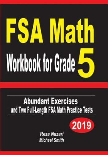 FSA Math Workbook for Grade 5 : Abundant Exercises and Two Full-Length ...