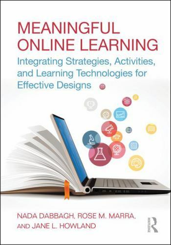 Meaningful Online Learning : Integrating Strategies, Activities, and ...