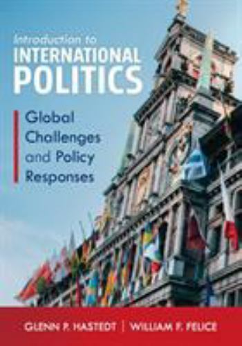 Introduction to International Politics : Global Challenges and Policy ...