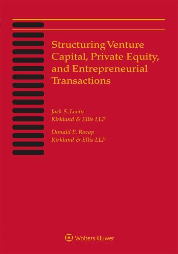 Structuring Venture Capital, Private Equity and Entrepreneurial ...