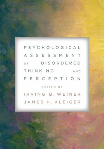 Psychological Assessment of Disordered Thinking and Perception by James ...
