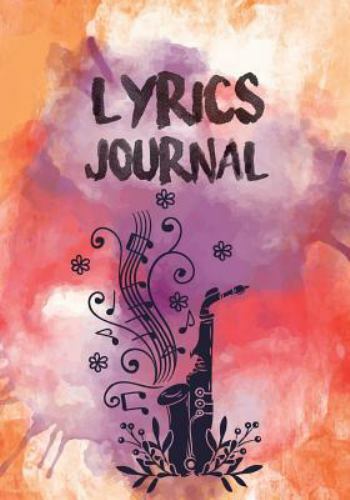 Lyrics Journal: Lined/Ruled Paper Journal for Writing - for for Music ...
