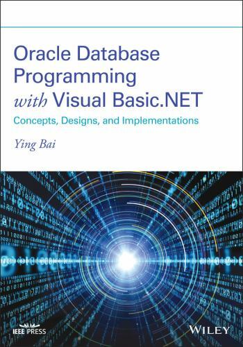 Oracle Database Programming with Visual Basic. NET : Concepts, Designs, and Implementations by ...