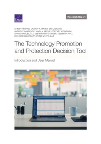 Technology Promotion and Protection Decision Tool : Introduction and User Manual by Jim Mignano ...