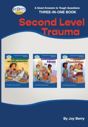 Good Answers to Tough Questions Three-In-One Book - SECOND LEVEL TRAUMA ...