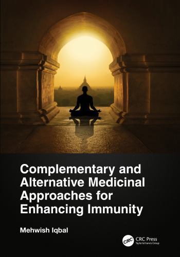 Complementary and Alternative Medicinal Approaches for Enhancing ...