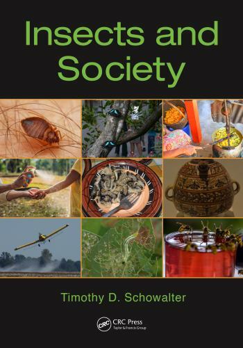 Insects and Society by Timothy D. Schowalter (2019, Trade Paperback ...