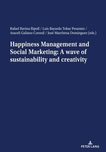 Happiness Management and Social Marketing: a Wave of Sustainability and ...