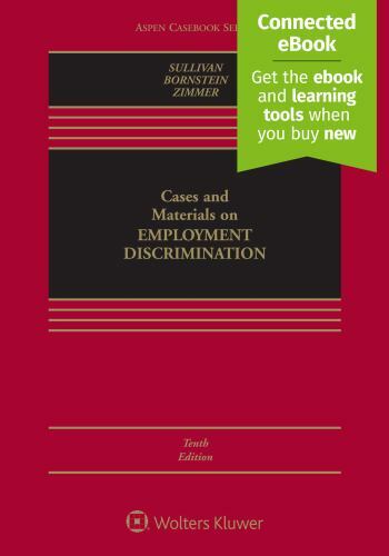 Aspen Casebook Ser.: Cases and Materials on Employment Discrimination ...