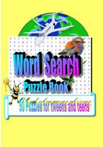 Word Search Puzzle Book : 50 Puzzles for Tweens and Teens by Tiffany ...