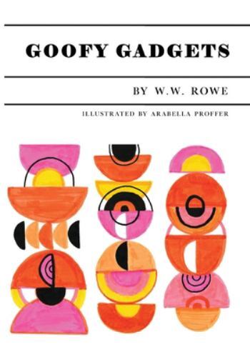 Goofy Gadgets by W. W. Rowe (2022, Trade Paperback) for sale online | eBay