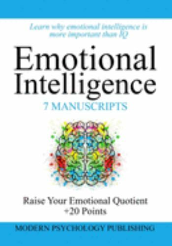 Emotional Intelligence : Emotional Mastery and Influence by Modern ...