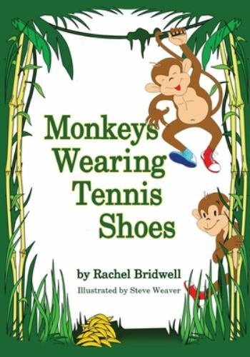 Monkeys Wearng Tennis Shoes by Rachel Bridwell (2020, Trade Paperback ...