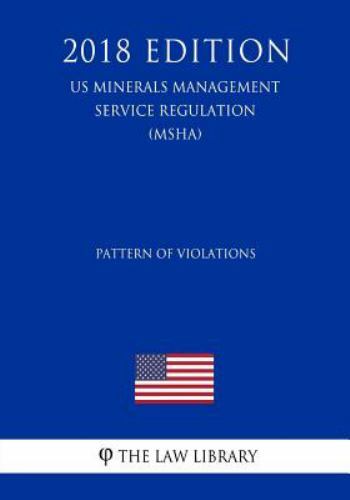 Pattern of Violations (US Mine Safety and Health Administration ...