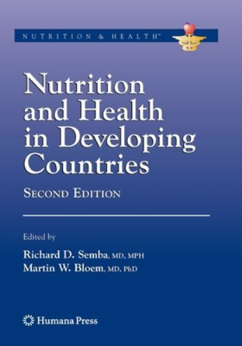 Nutrition and Health Ser.: Nutrition and Health in Developing Countries ...
