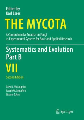 Systematics and Evolution : Part B by Joseph W. Spatafora (2016, Trade ...