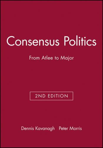 Making Contemporary Britain Ser.: Consensus Politics : From Atlee to ...