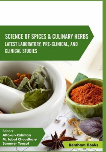 Science of Spices and Culinary Herbs Ser.: Science of Spices and ...