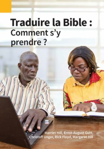 Traduire la Bible : Comment S¿y Prendre ? by Christoph Unger, Margaret ...