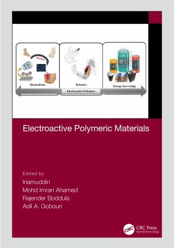 Electroactive Polymeric Materials by . Inamuddin, Rajender Boddula, Mohd Imran Ahamed and Adil A ...