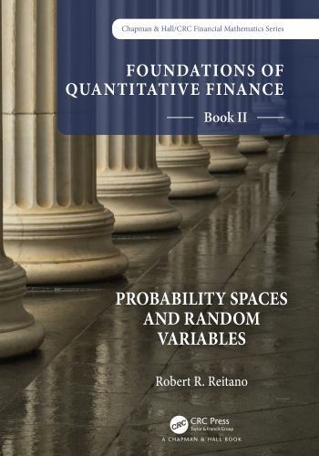 Chapman and Hall/Crc Financial Mathematics Ser.: Foundations of ...