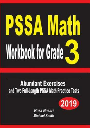 PSSA Math Workbook for Grade 3 : Abundant Exercises and Two Full-Length ...