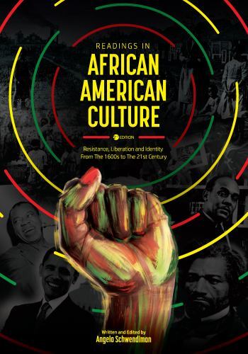 Readings in African American Culture : Resistance, Liberation, and ...
