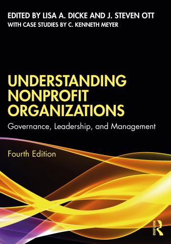 Understanding Nonprofit Organizations : Governance, Leadership, and ...
