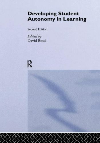 Developing Student Autonomy in Learning by David Boud Boud (2015, Trade Paperback) for sale ...
