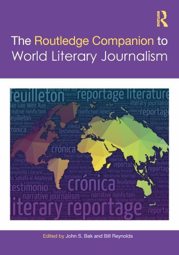 Routledge Journalism Companions Ser.: Routledge Companion to World ...