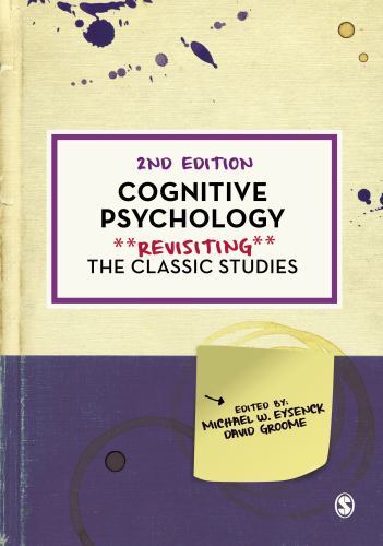 Psychology: Revisiting the Classic Studies: Cognitive Psychology ...
