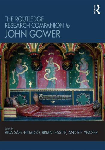 Routledge Research Companion to John Gower by Brian Gastle (2017 ...