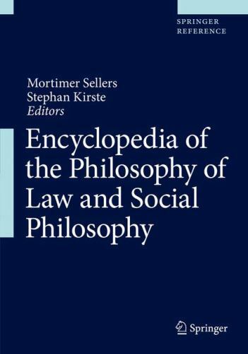 Encyclopedia of the Philosophy of Law and Social Philosophy by Stephan ...