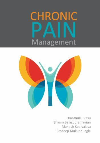 Chronic Pain Management by Pradeep Mukund Ingle, Shyam Balasubramanian ...