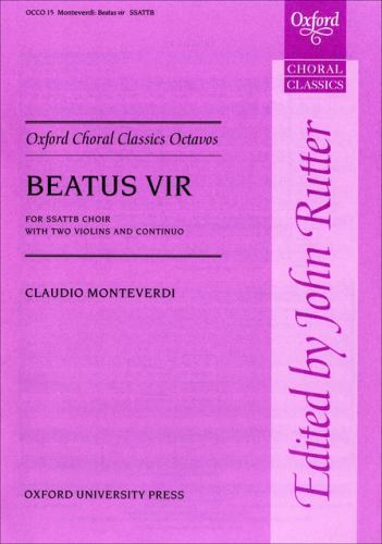 Oxford Choral Classics Octavos Ser.: Beatus Vir by Claudio Monteverdi ...