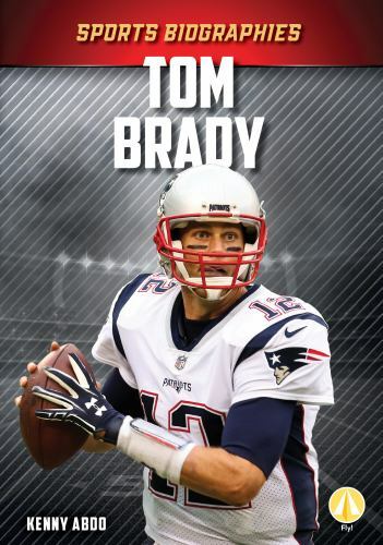 Tom Brady by Kenny Abdo (2018, Library Binding) for sale online | eBay