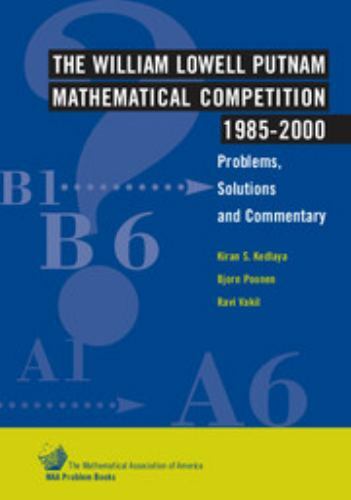 Maa Problem Book Ser.: William Lowell Putnam Mathematical Competition ...