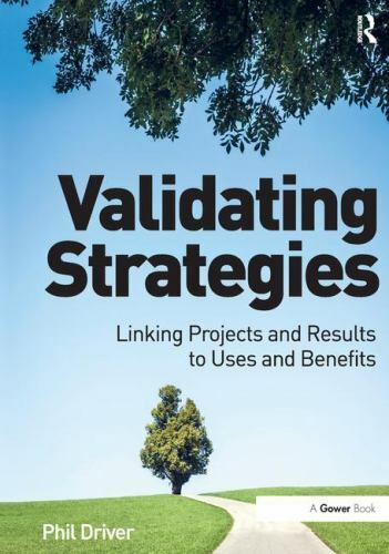 Validating Strategies : Linking Projects and Results to Uses and ...