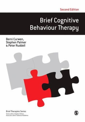Brief Therapies Ser.: Brief Cognitive Behaviour Therapy by Peter ...