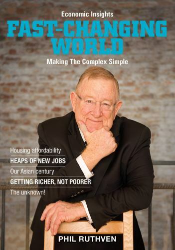 Fast-Changing World : Making the Complex Simple by Phillip Ruthven ...