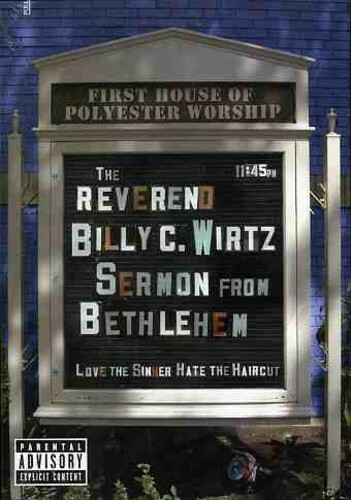 The Reverend Billy C Wirtz Sermon From Bethlehem Dvd 2005 For Sale 6188