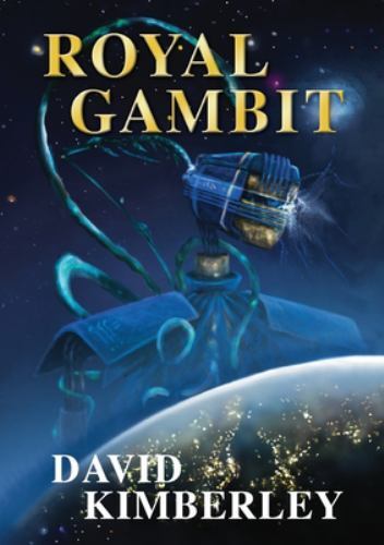 Royal Gambit : (Antecedent Series Book 3) by David Kimberley (2023 ...