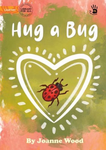 Hug a Bug by Joanne Wood (2022, Trade Paperback) for sale online | eBay