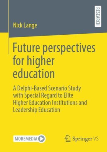 Future Perspectives for Higher Education : A Delphi-Based Scenario ...