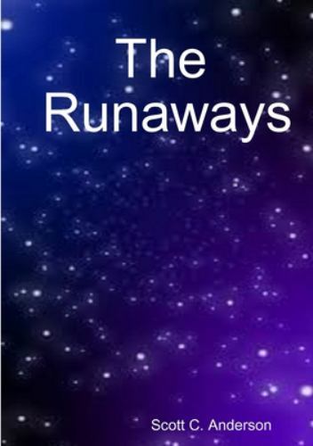 Runaways by Scott C. Anderson (2016, Trade Paperback) for sale online ...