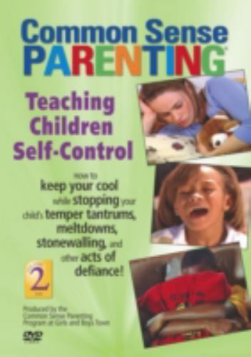 Common Sense Parenting Ser.: Teaching Children Self-Control by Boys ...