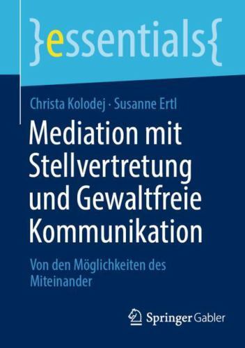 Mediation MIT Stellvertretung und Gewaltfreie Kommunikation : Von Den ...
