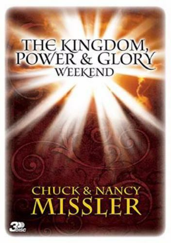 Kingdom Power and Glory Weekend by Nancy Missler and Chuck Missler (Dvd ...