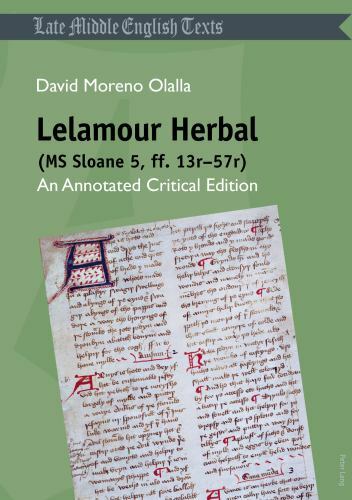 Middle and Early Modern English Texts: Lelamour Herbal (MS Sloane 5, Ff ...